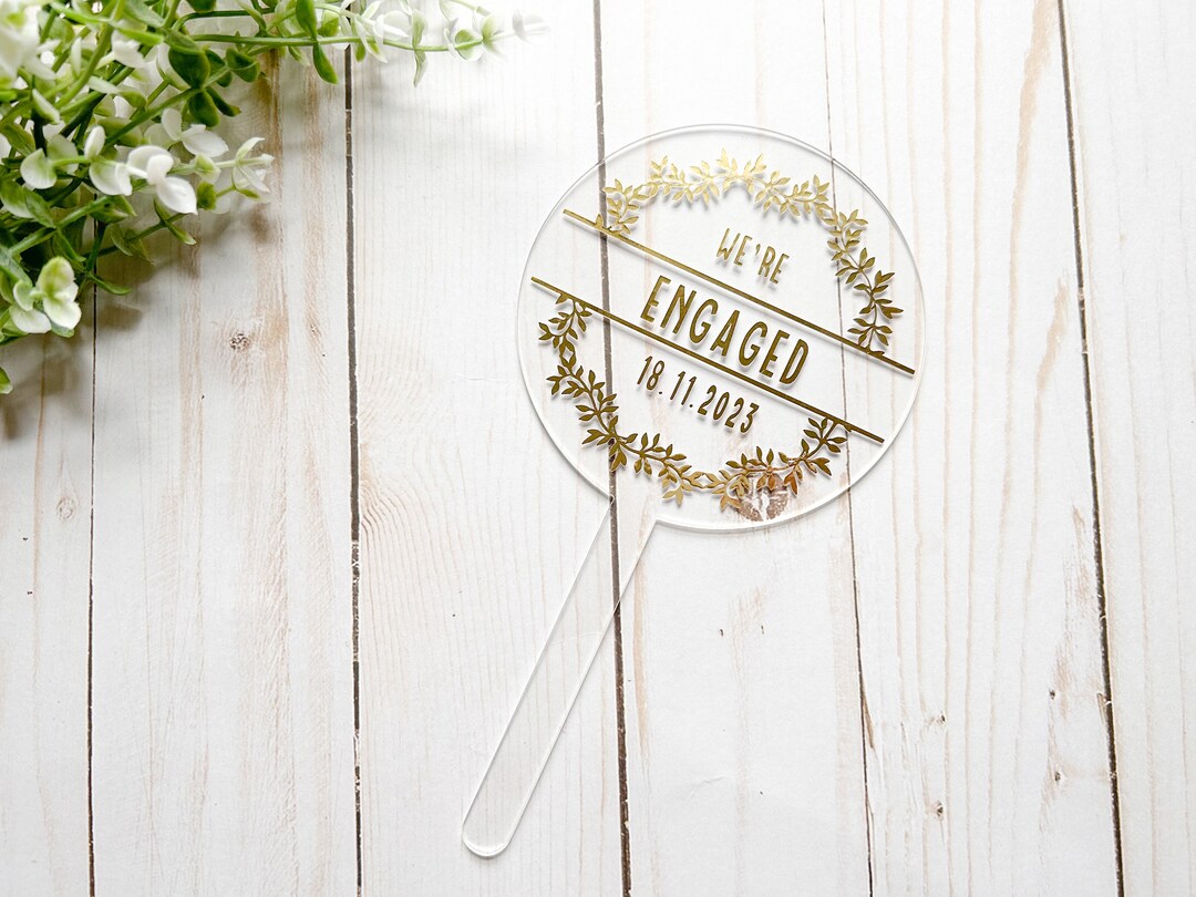 Engagement Acrylic Round Topper | Gold, Silver, Rose Gold Cake Topper ...