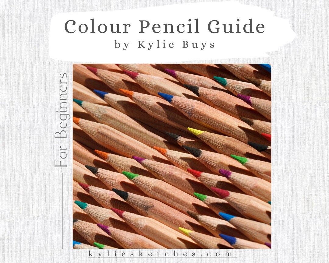 Colour Pencil Guide for Beginners Different Insights Into Colour ...