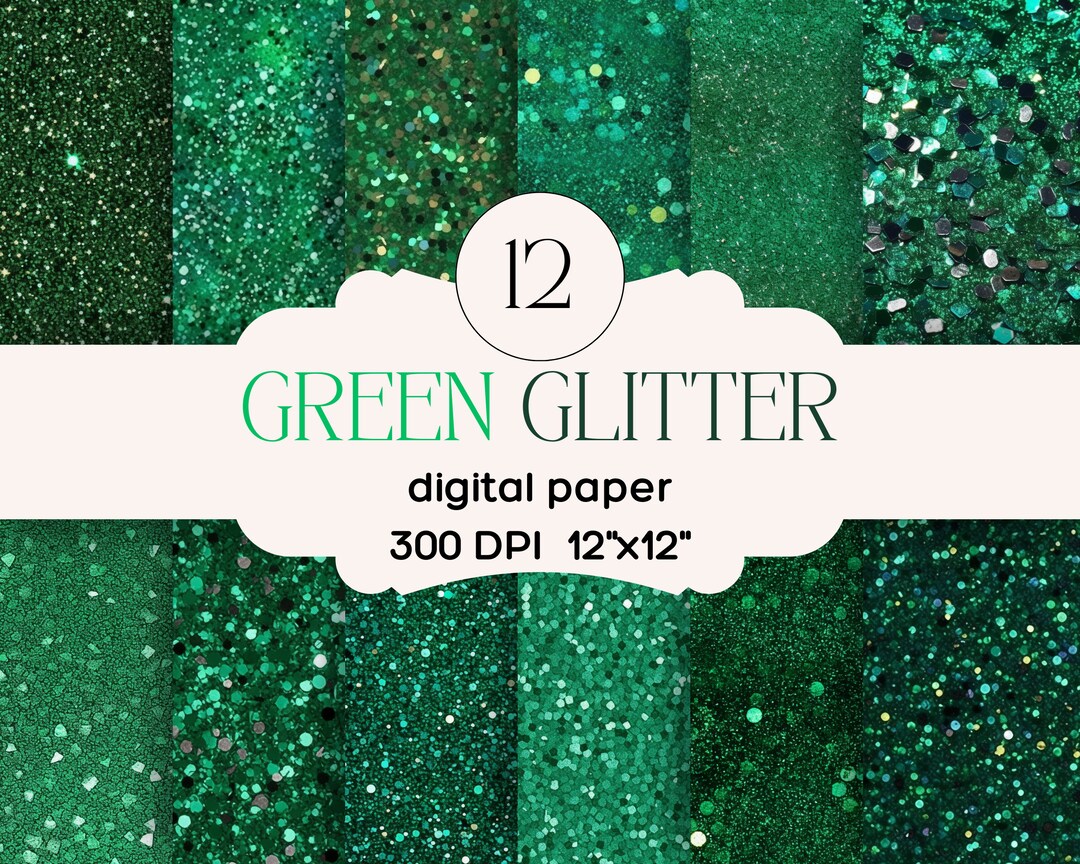Green Glitter Digital Scrapbook Paper Bundle- Fine and Crunchy- Instant ...