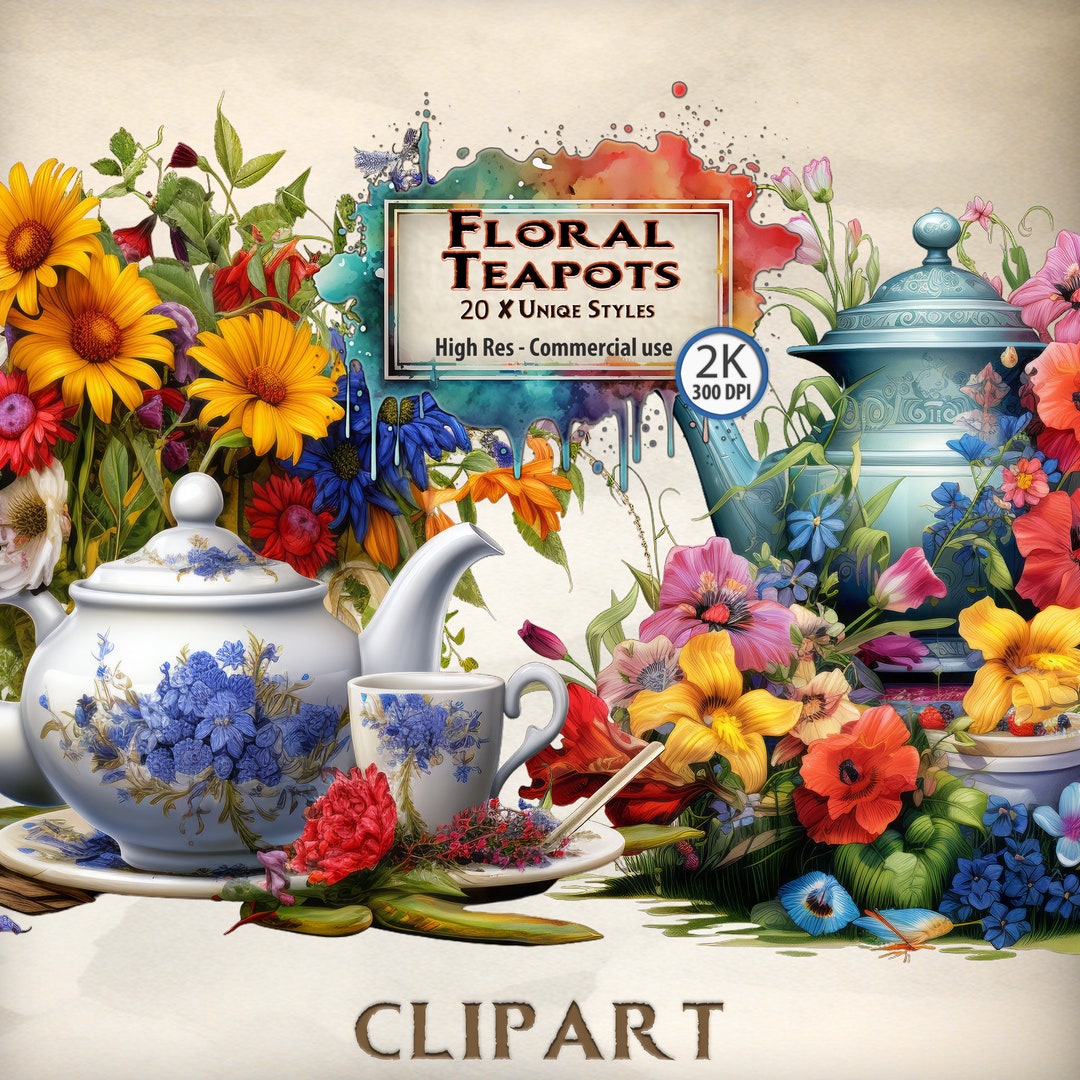 Teapot Clipart: Floral Tea Cup Graphics - Flowers Afternoon Tea Garden ...