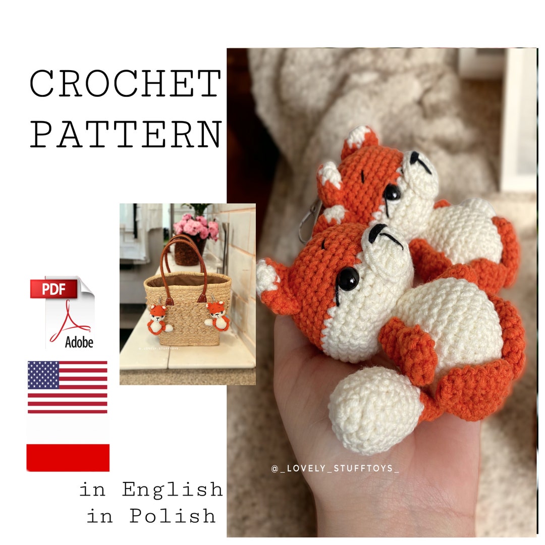 Crochet Pattern Keychain Fox Amigurumi Pattern Crochet Fox Key Chain Toy Pattern Fox Handmade ...