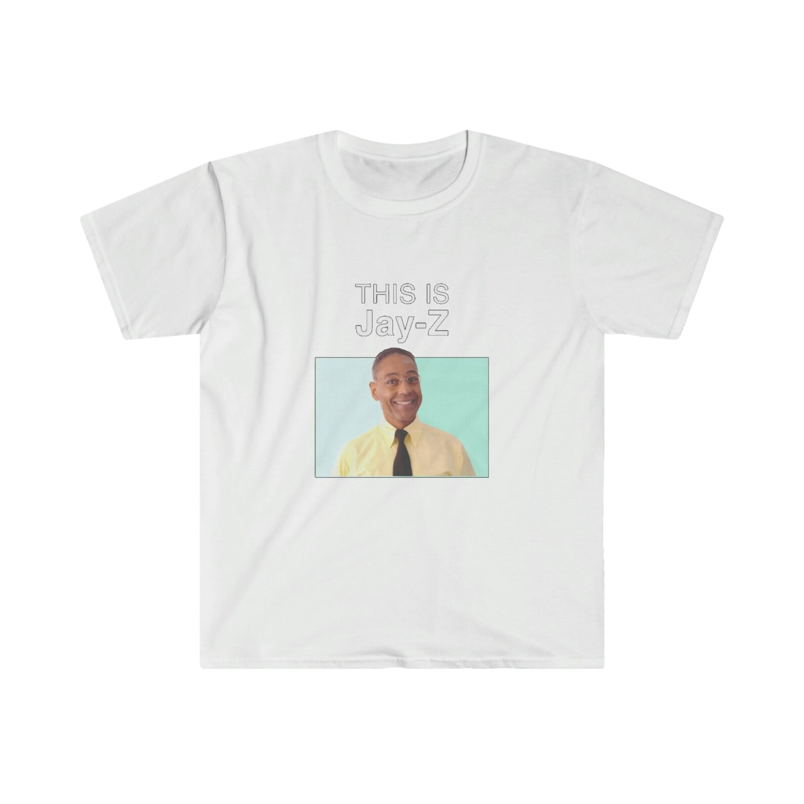 This Is Jay Z T Shirt Funny Meme Breaking Bad Gus Fring Shirt Etsy