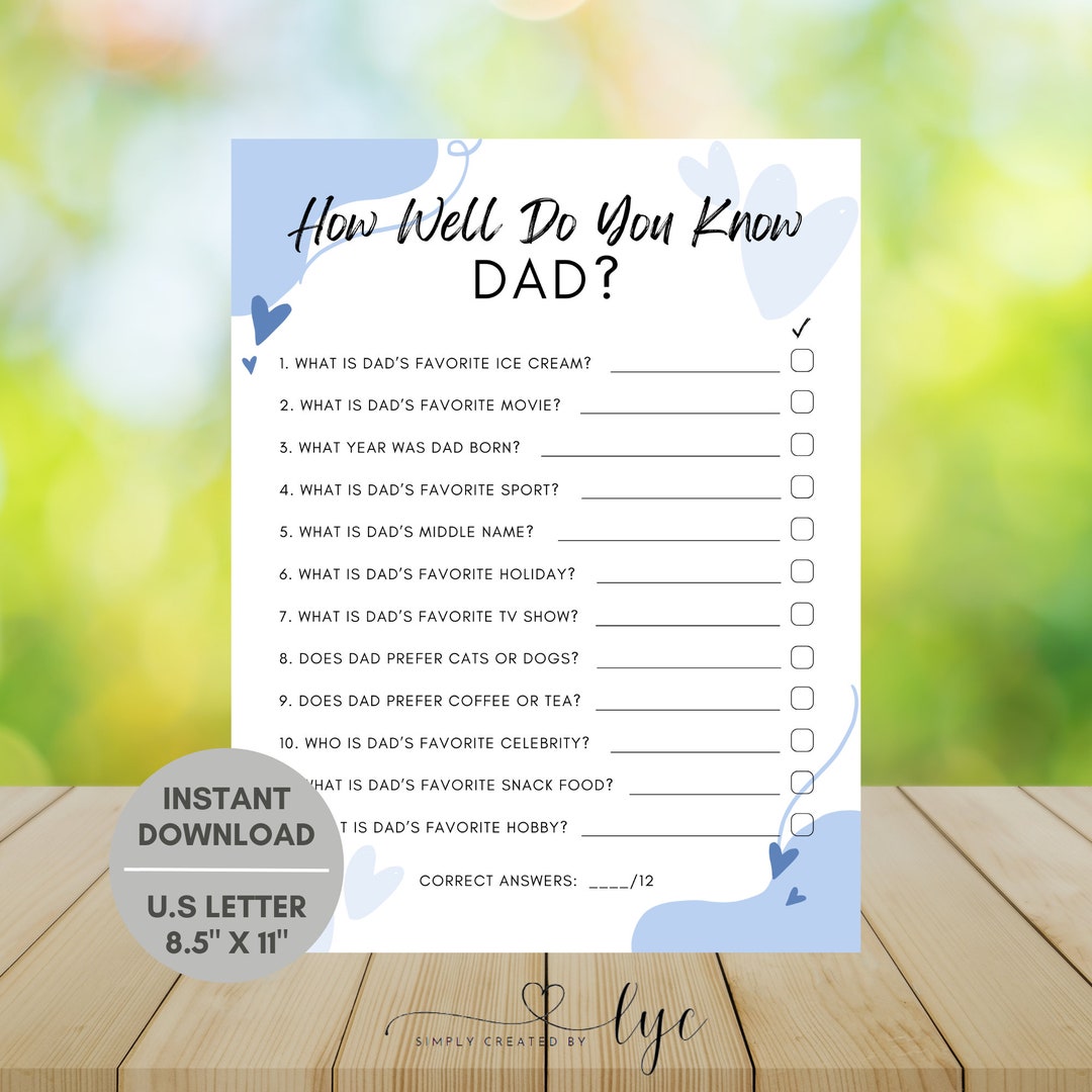 How Well Do You Know Dad, Father's Day Ideas, Questions About Dad, Dad ...