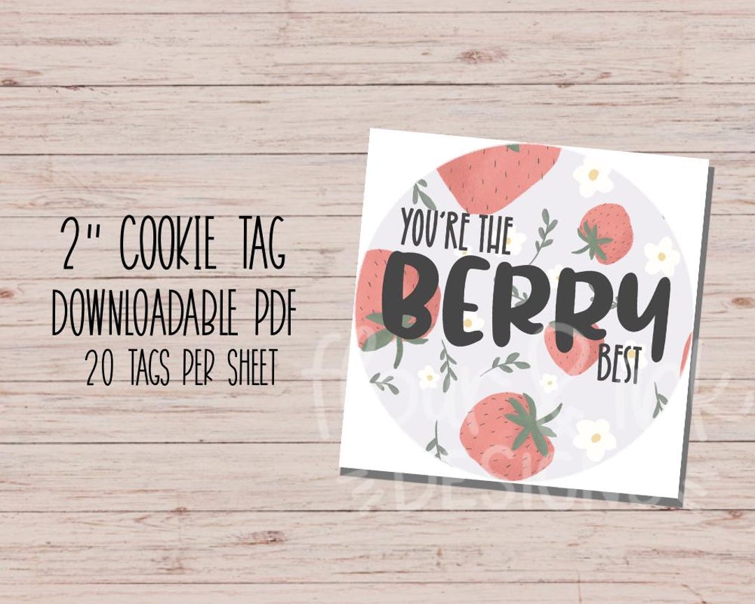Printable Treat Tag, You’re the BERRY Best, Cookie Treat Card 2 Inch ...