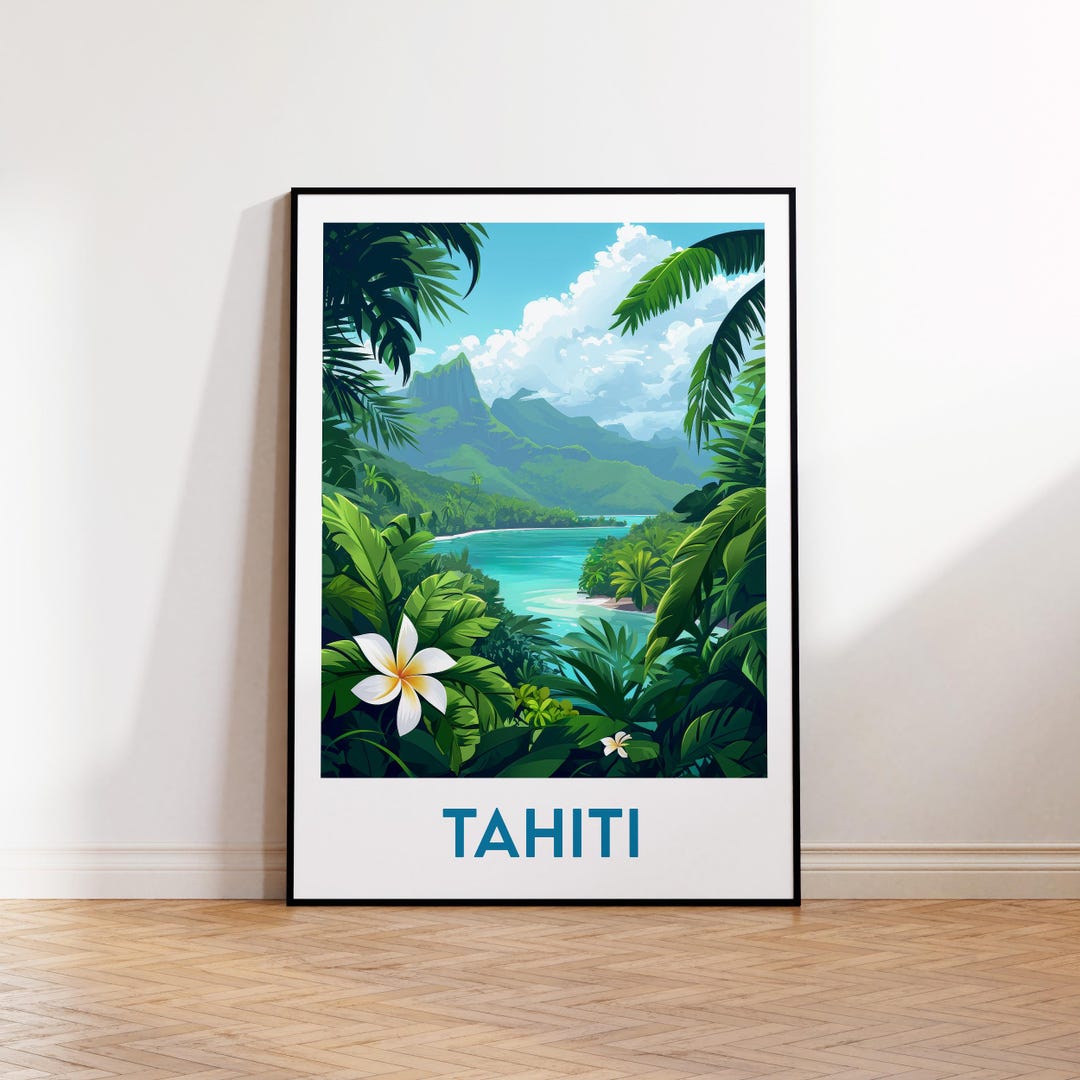 Tahiti Poster, Tahiti Art Print, Tahiti French Polynesia, Travel Poster ...