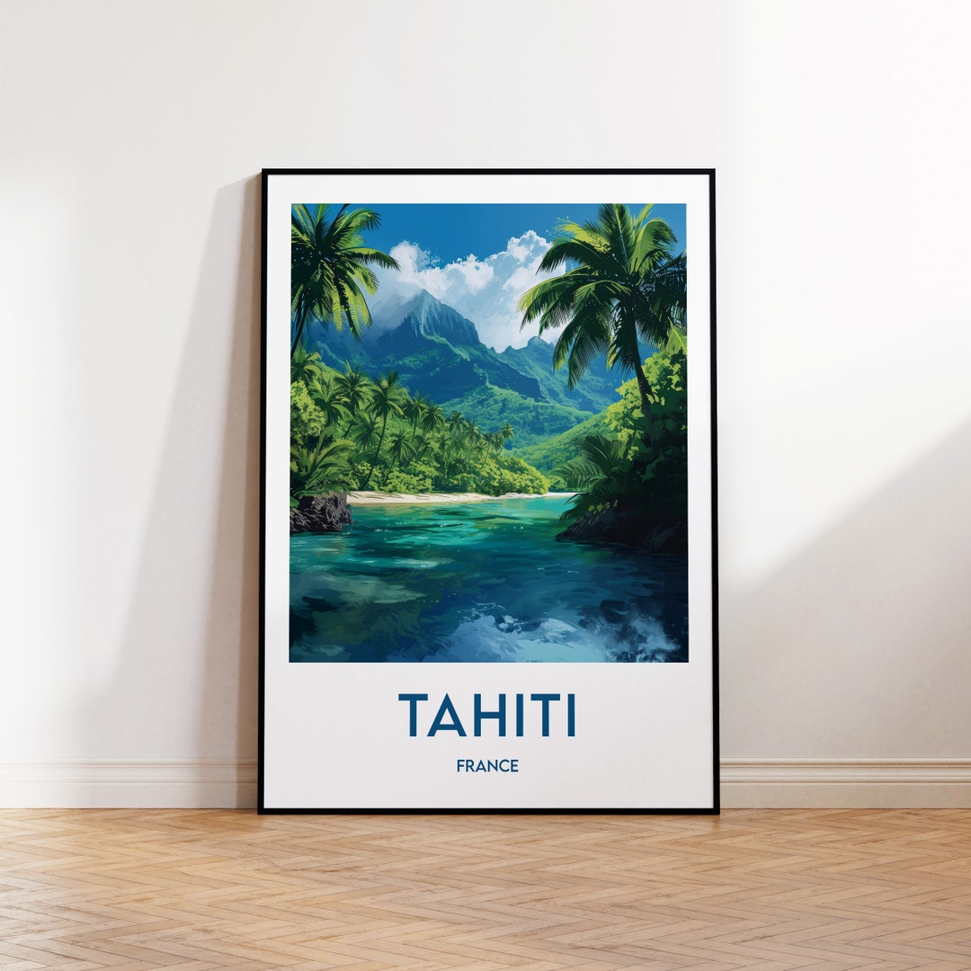 Tahiti Poster, Tahiti France Art Print, Tahiti French Polynesia, Tahiti ...