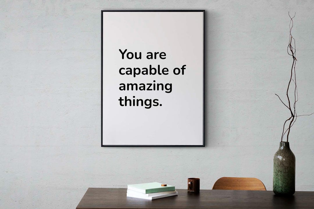 Poster: You Are Capable of Amazing Things | Inspirational Art ...