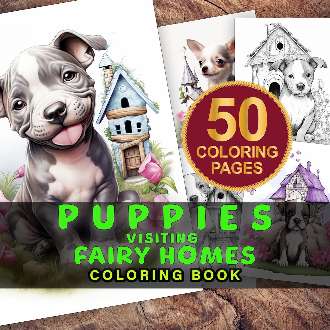 Dogs Coloring Book, Puppy and Fairy Homes, Grayscale Coloring Book ...