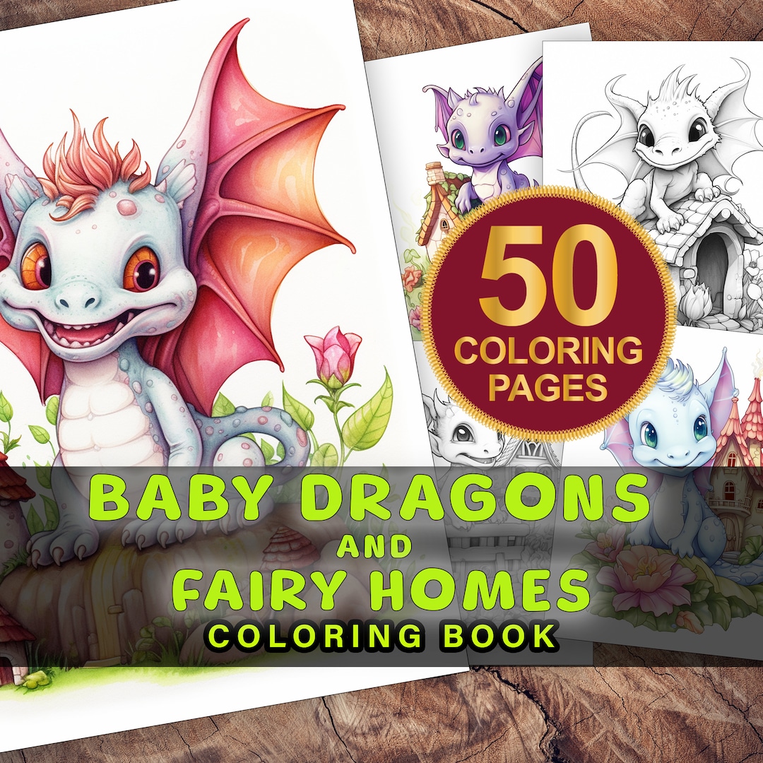 50 Baby Dragons Coloring Book | Dragons and Fairy Homes | Printable Pdf ...