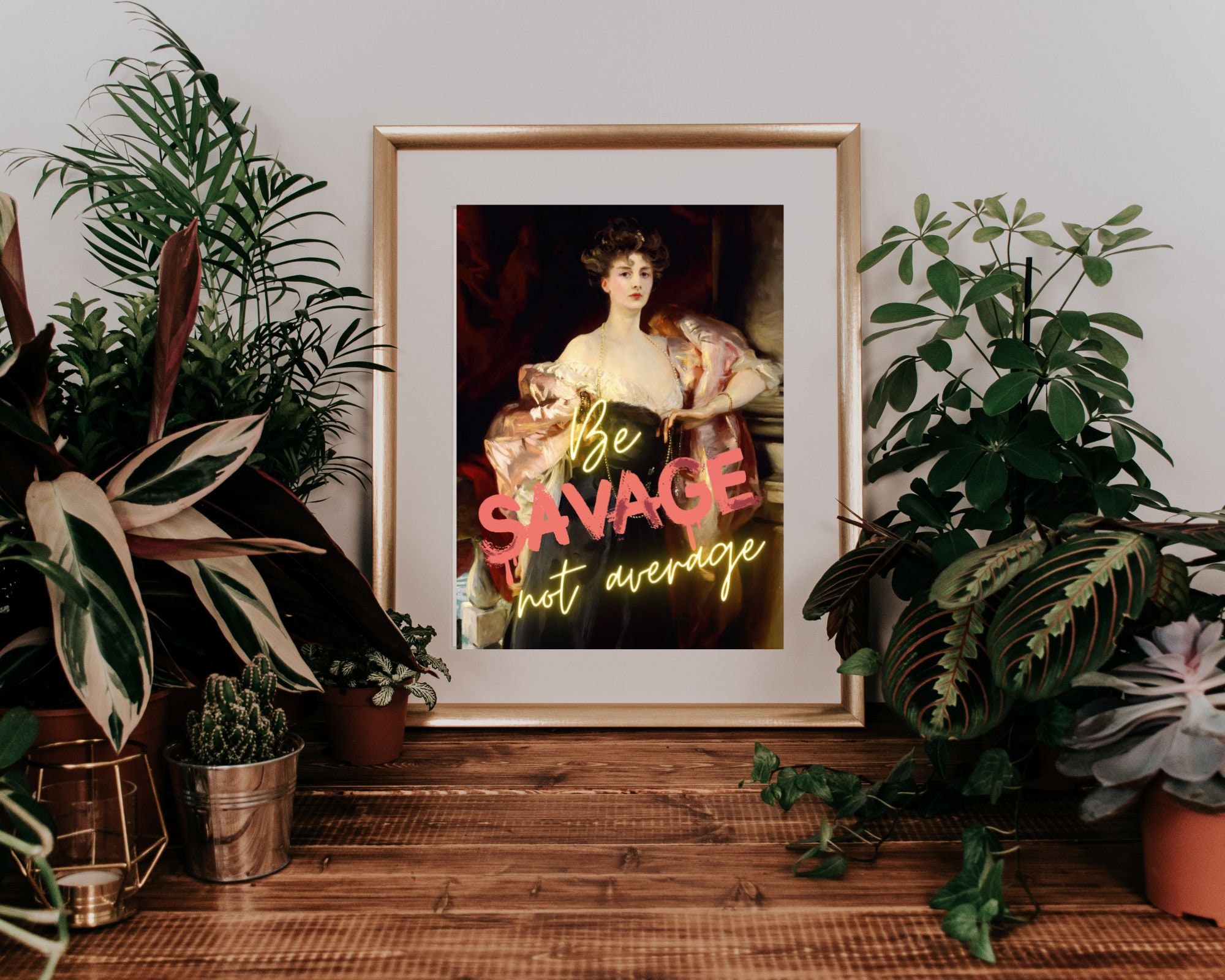 Be Savage Not Average Altered Art Girly Wall Art Trendy Gallery Wall ...