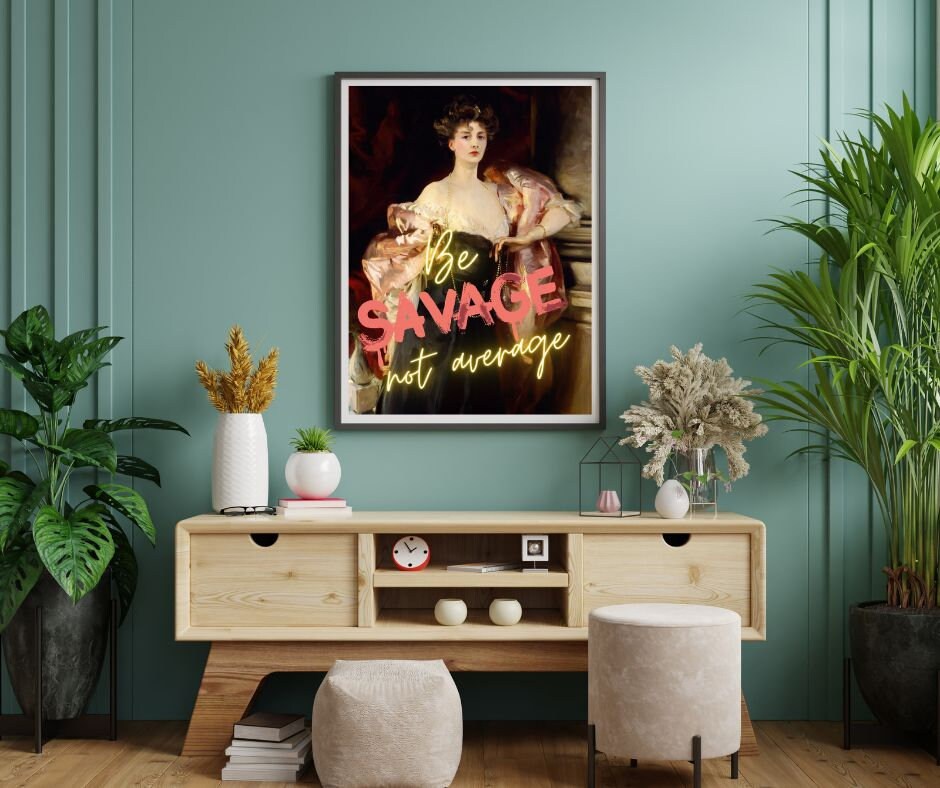 Be Savage Not Average Altered Art Girly Wall Art Trendy Gallery Wall ...
