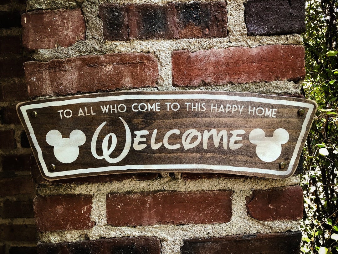 Disney Walt Quote Welcome Home Sign, Solid Wood and Paint Hand Crafted ...