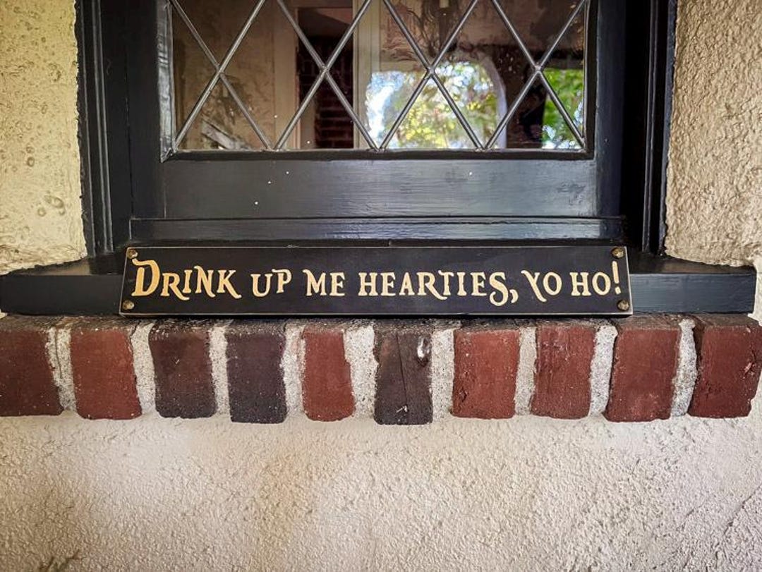 Drink up Me Hearties, Yo Ho Solid Wood and Paint Rustic Creation, Hand ...