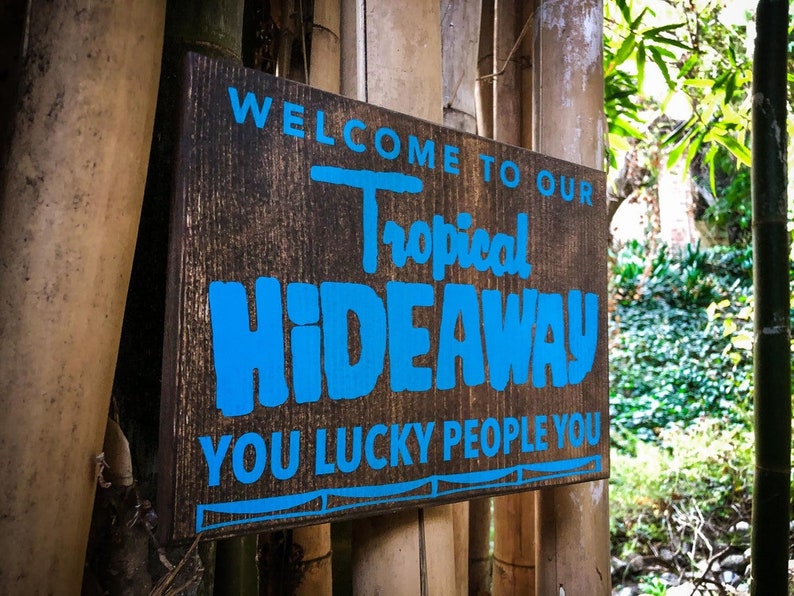 Welcome to Our Tropical Hideaway Sign Solid Wood and Paint - Etsy