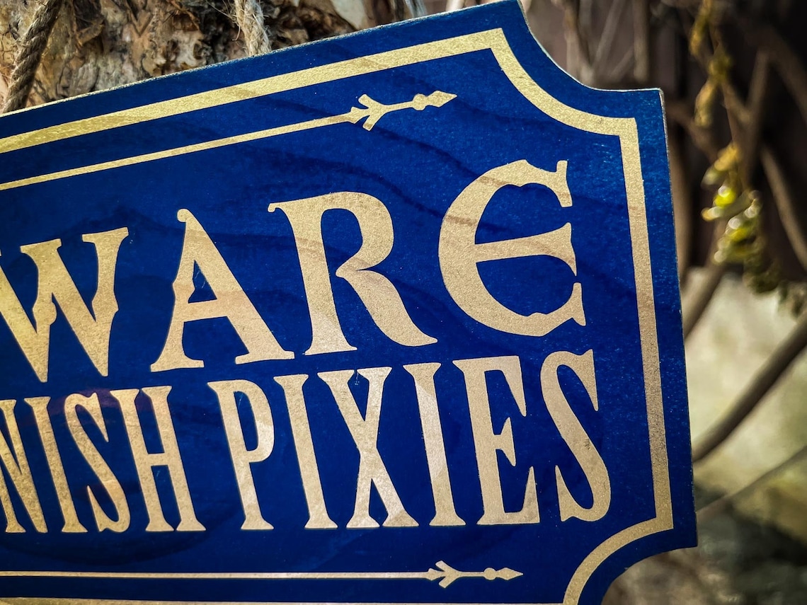 Beware Cornish Pixies Wood Sign, Handcrafted Wizard Decor, Quality ...
