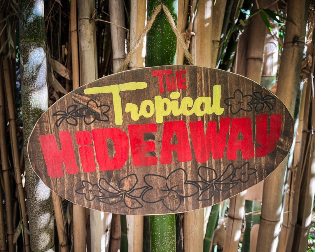 Welcome to Our Tropical Hideaway Sign, Solid Wood and Paint, High ...