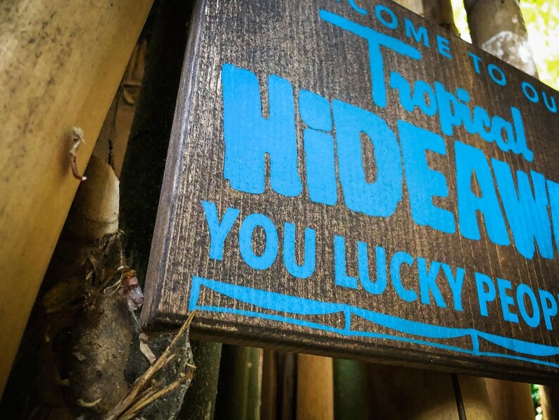 Welcome to Our Tropical Hideaway Sign Solid Wood and Paint - Etsy