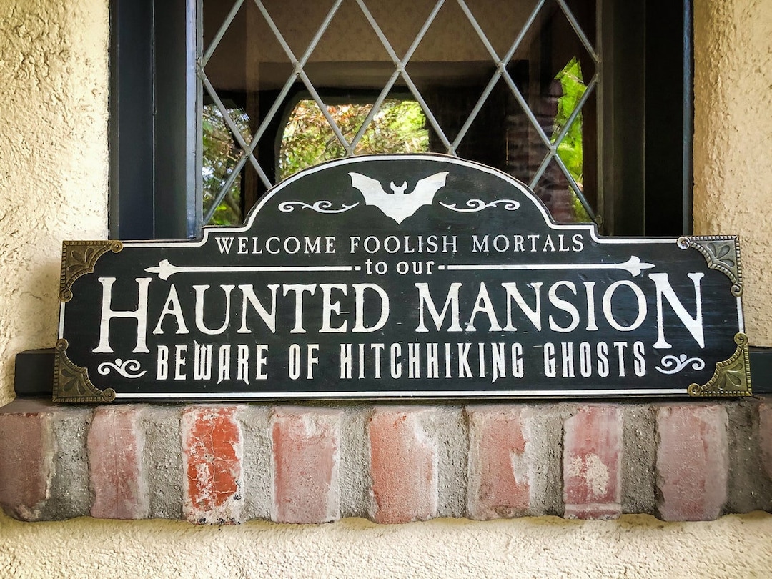 Haunted Mansion Hitchhiking Ghosts Sign, Rustic Wood Welcome Decor ...