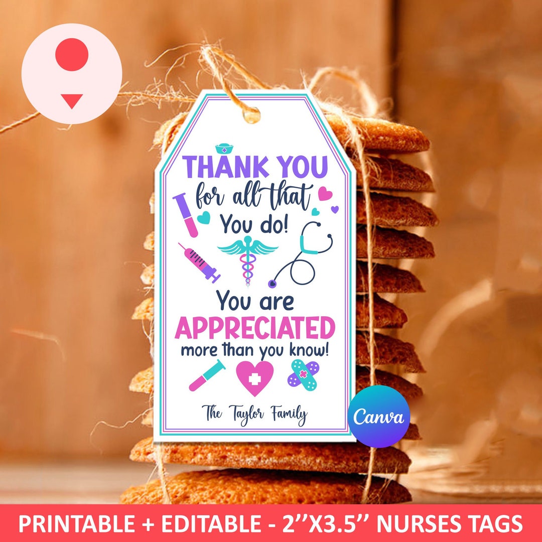 NURSE Appreciation Gift Tags, Happy Nurses Week Gift Tags, Editable ...