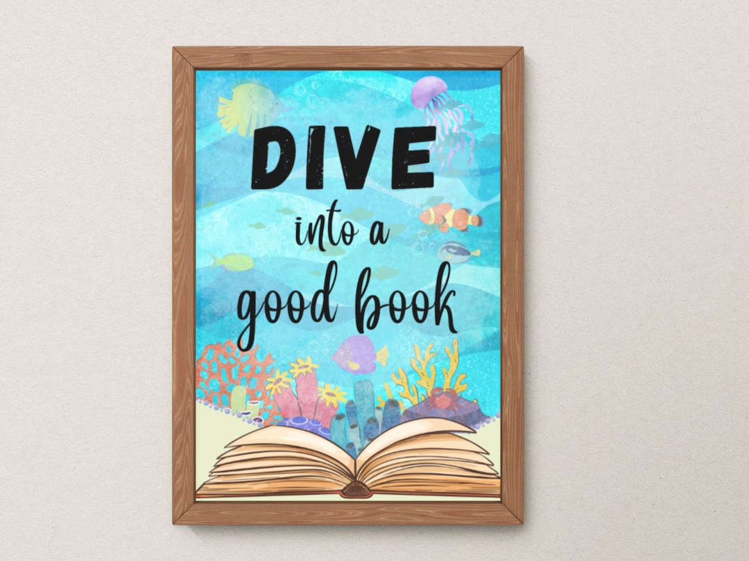 DIVE Into a Good Book // Classroom Reading Poster // Digital Poster for ...