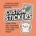 CUSTOM STICKERS, Custom Logos, Custom Die Cut Stickers, Turn Your Art ...