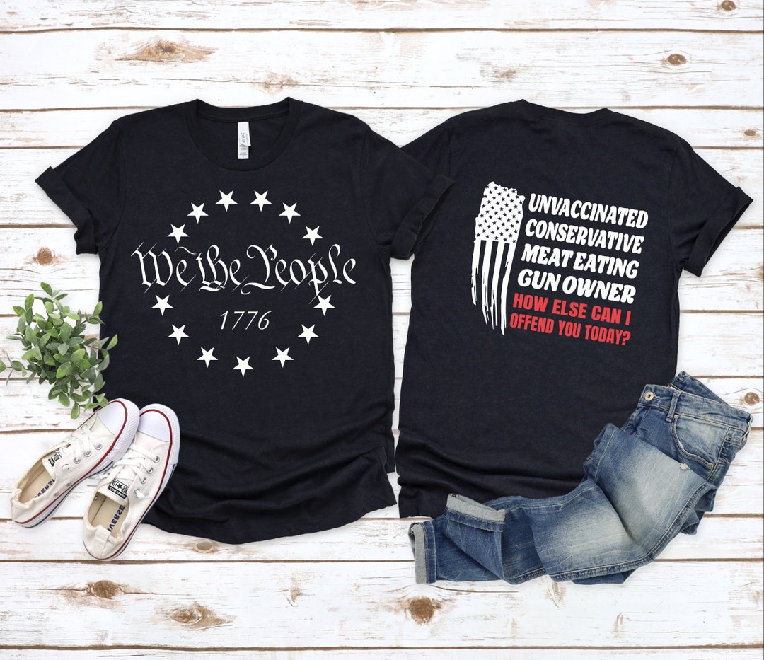 American Flag Patriotic Shirt We the People 1776 Freedom Support 4th of ...