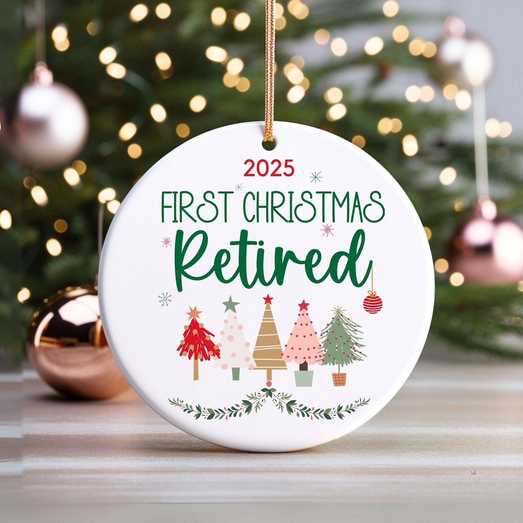 First Christmas Retired Ornament - Retirement 2025 Ornament - Holiday ...