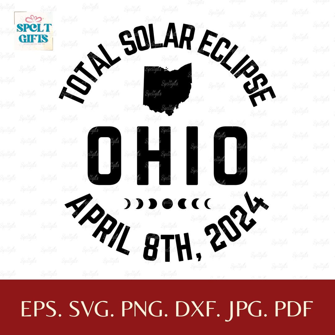 Solar Eclipse 2024 Ohio, Total Solar Eclipse Svg, 2024, Total Solar ...