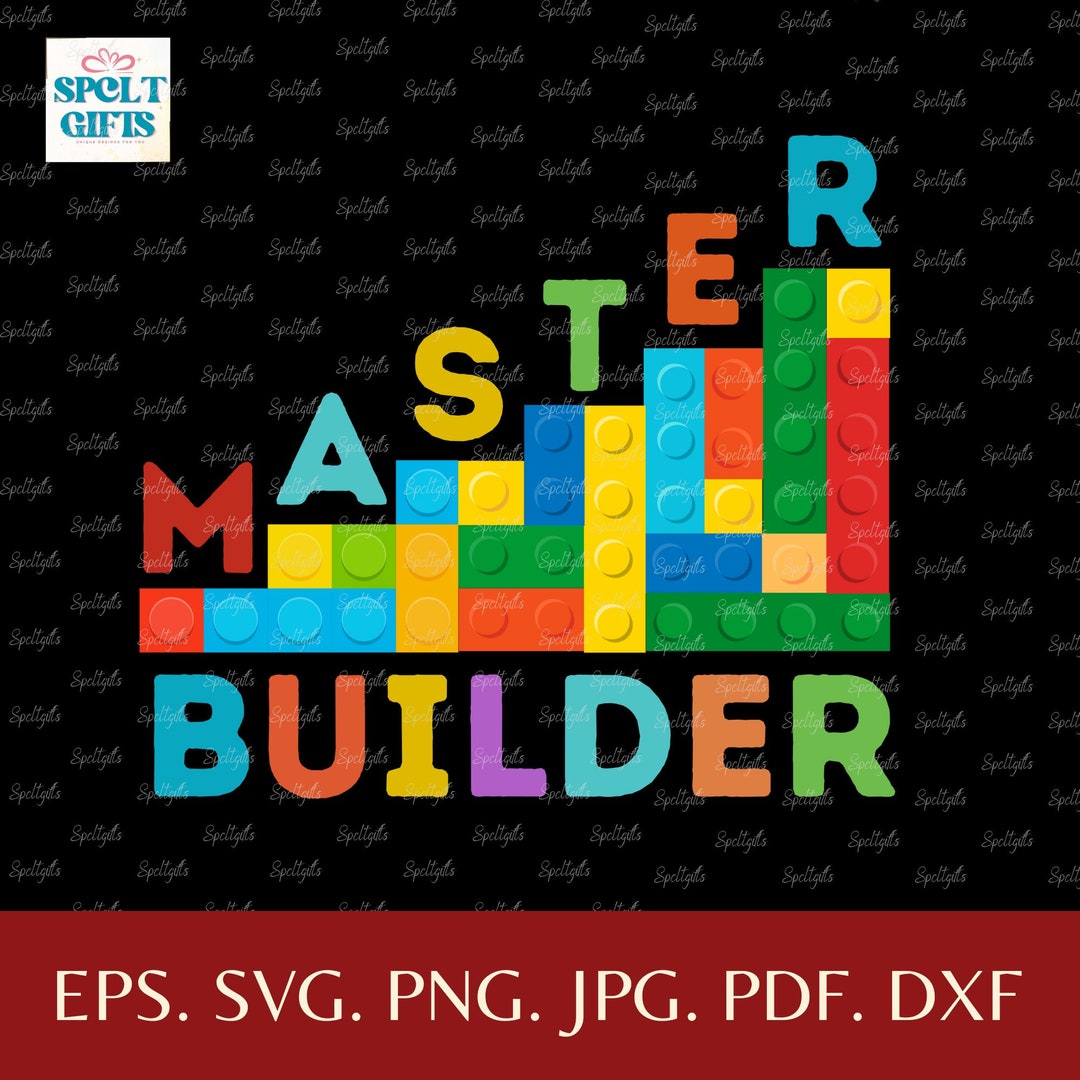 Master Builder SVG, Block Building PNG, Building Brick Svg, Funny Brick ...