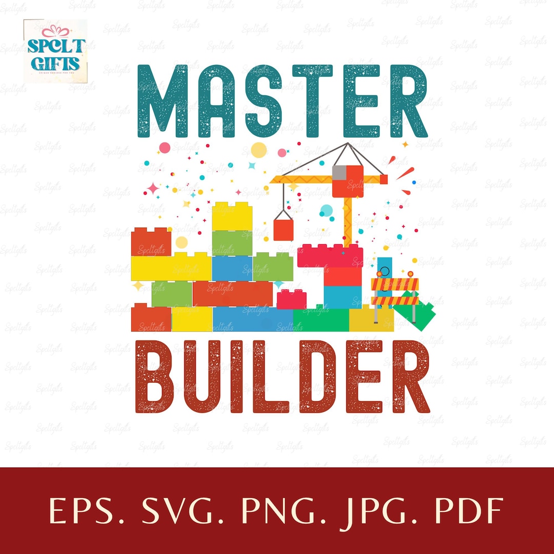 Master Builder SVG, Block Building PNG, Building Brick Svg, Funny Brick ...