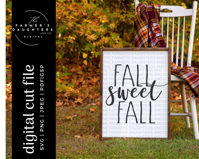 Fall Sweet Fall SVG Fall Sign SVG fall Quote SVG fall - Etsy