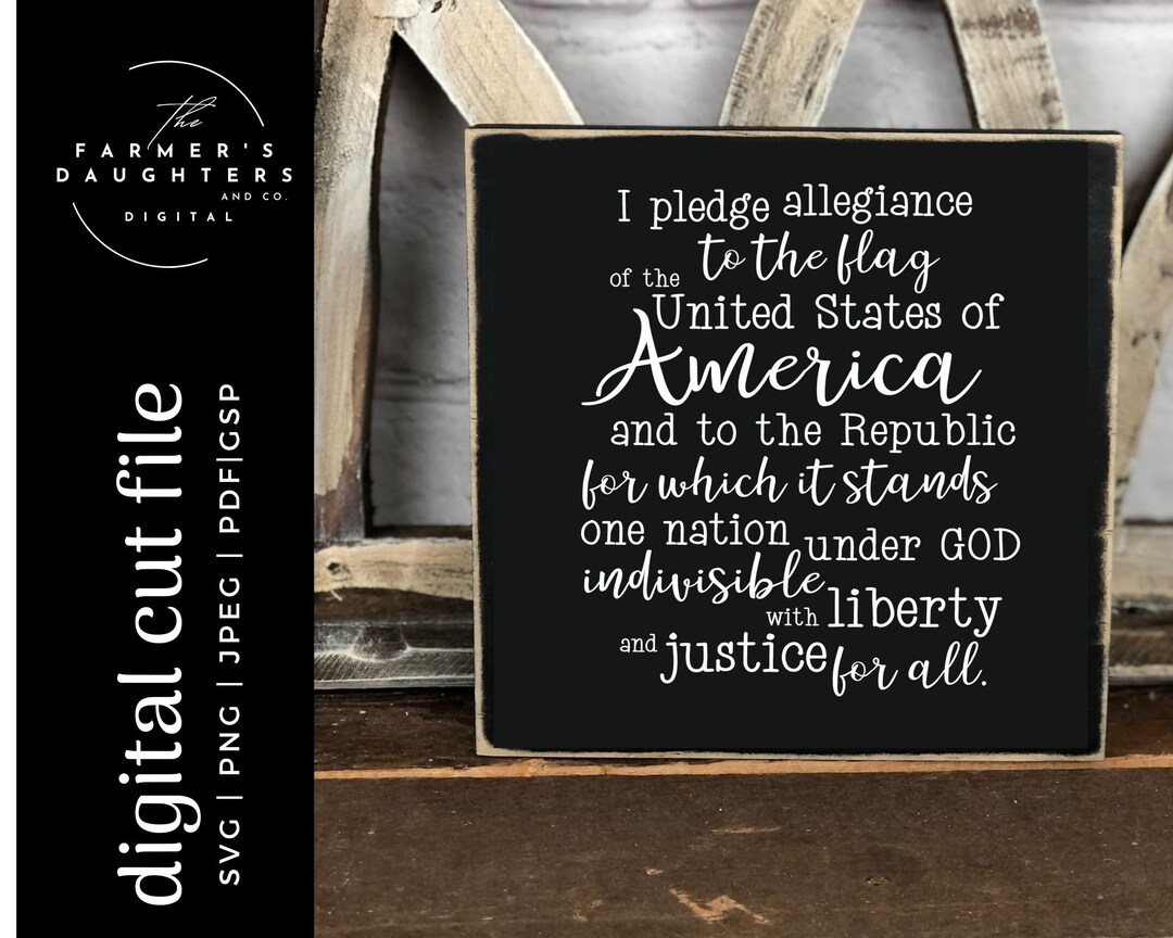 Pledge of Allegiance Svg, Americana SVG PNG PDF, 4th of July Svg ...