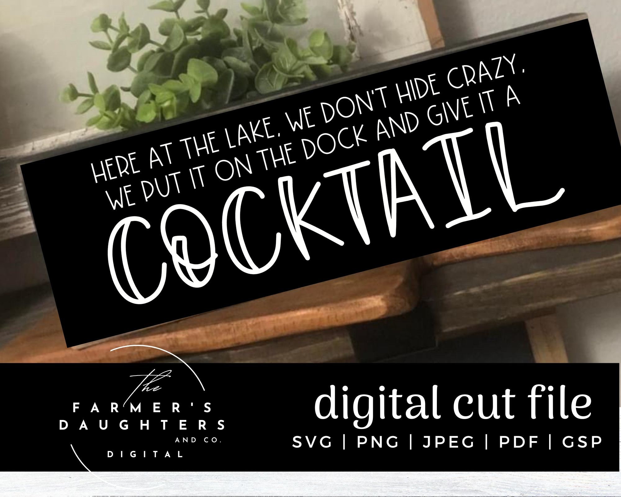 Here at the Lake We Don't Hide Crazy Svg, Summer Sign Svg, Cricut ...