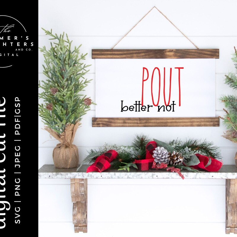 Better Not Pout Sign - Etsy