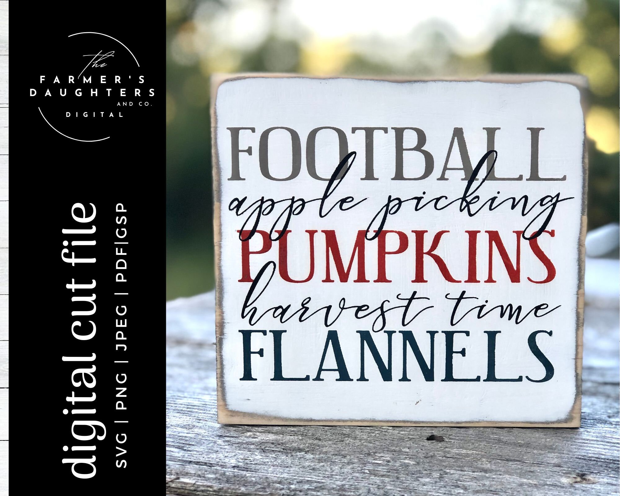 Football Pumpkins Flannels SVG Fall Sign SVG fall Quote SVG fall Saying ...