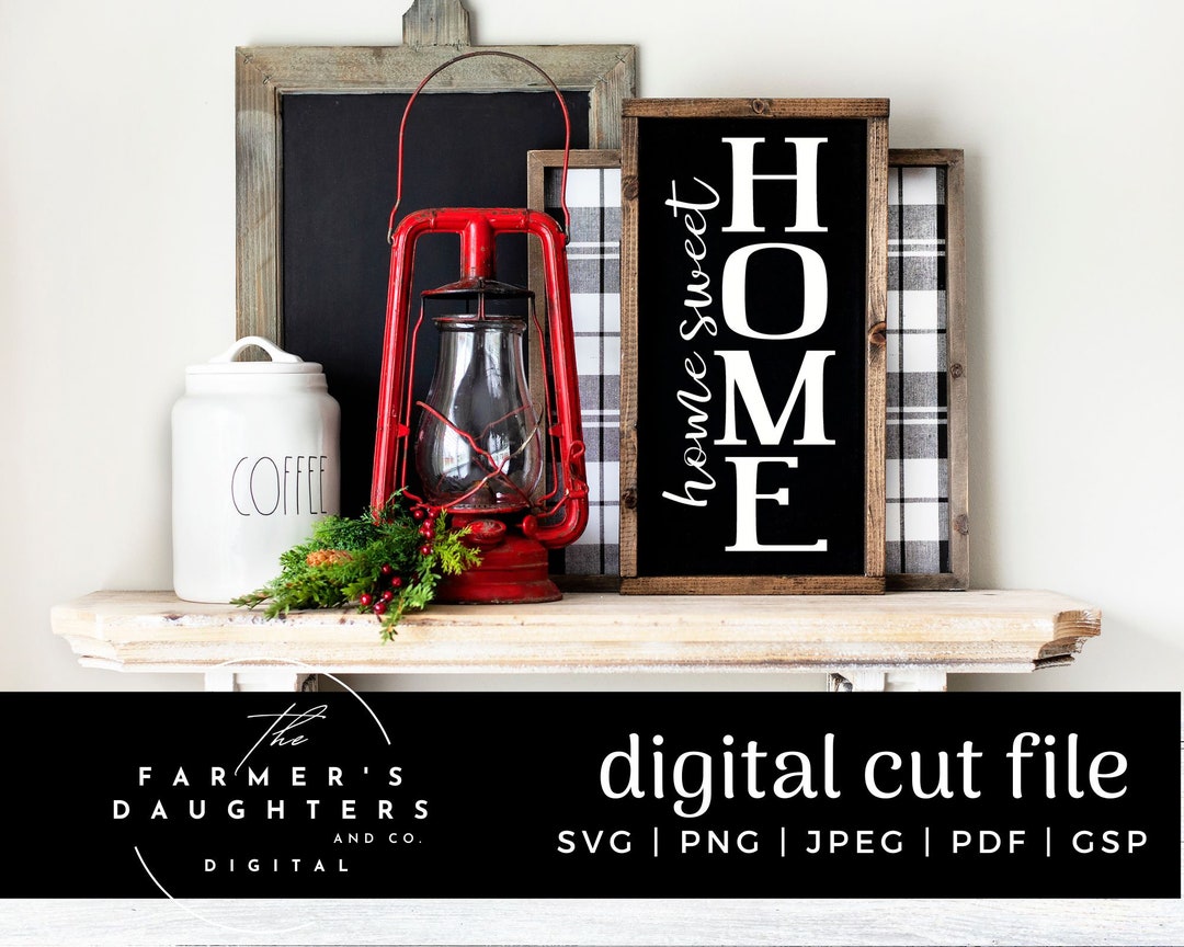 Home Sweet Home SVG Cut File| Family Svg| Home Svg, Home Life Svg ...