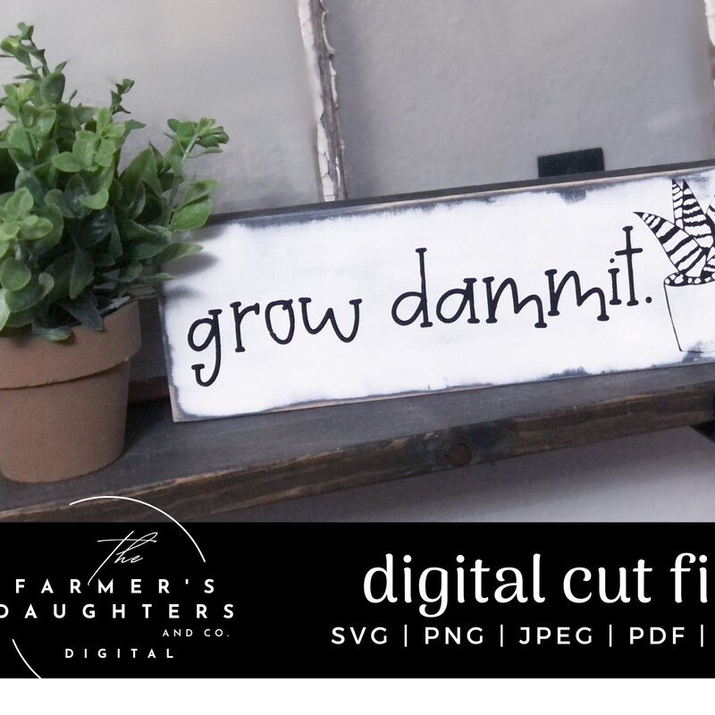 Grow Dammit - Etsy