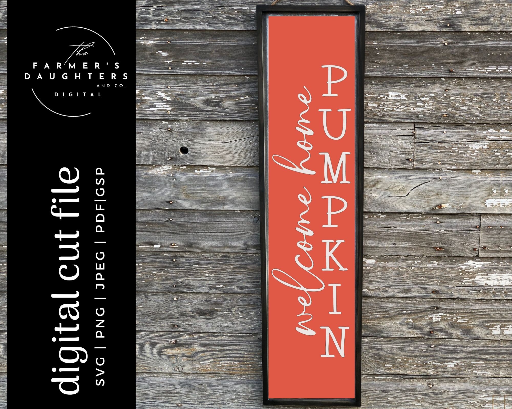 Welcome Home Pumpkin SVG Fall Sign Svgfall Saying Svgfall - Etsy