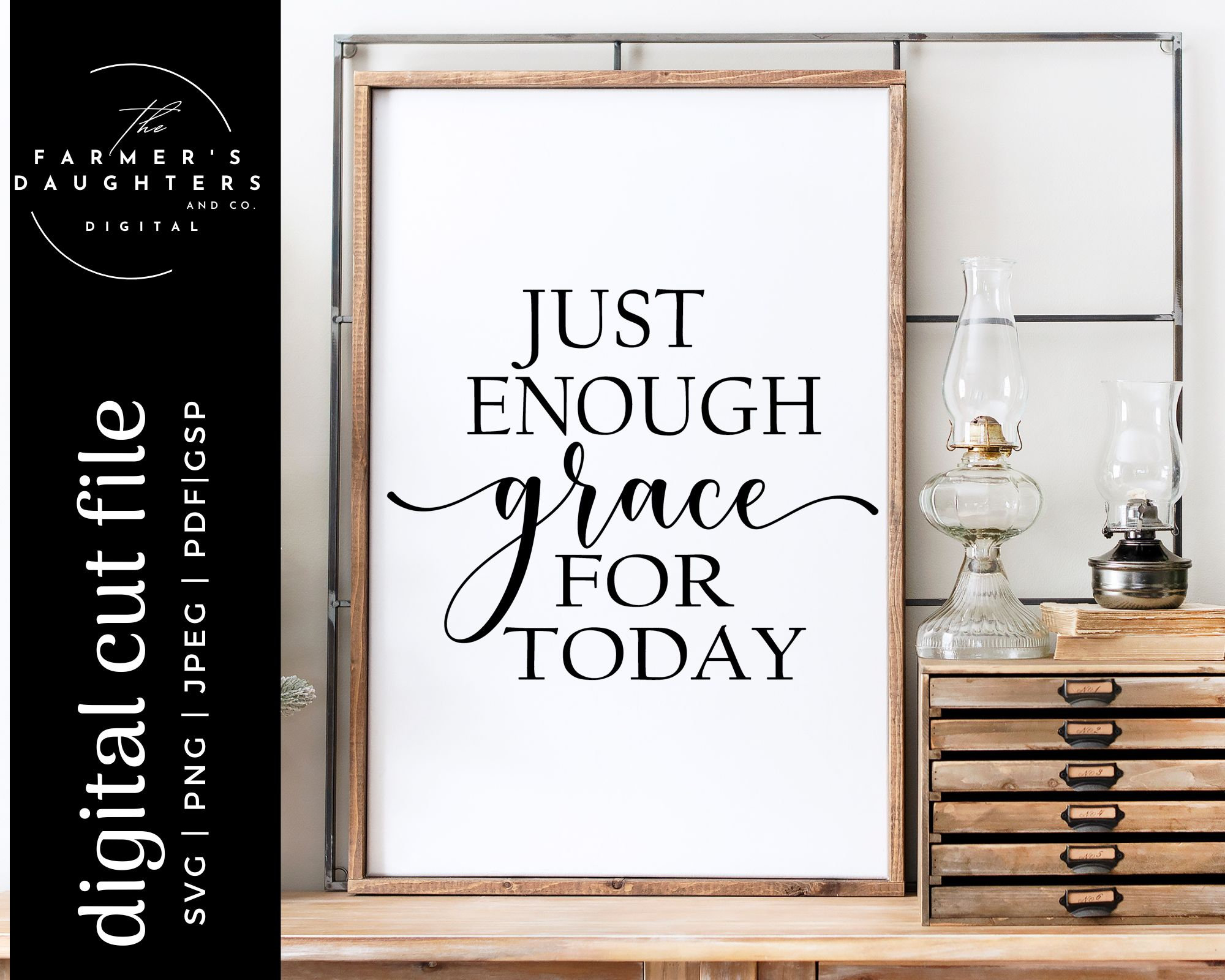Just Enough Grace for Today SVG Cut File Christian Home - Etsy