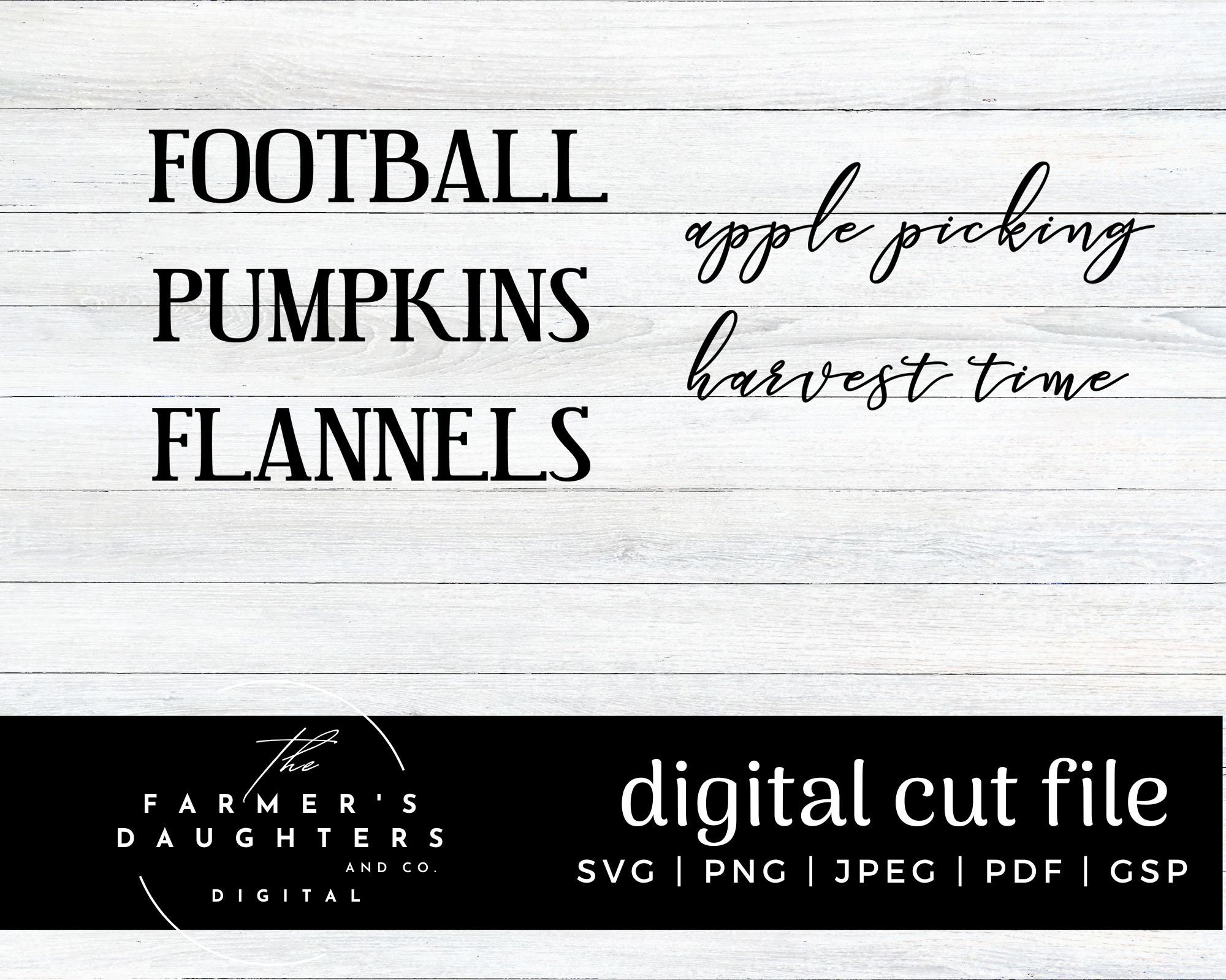 Football Pumpkins Flannels SVG Fall Sign SVG fall Quote SVG fall Saying ...
