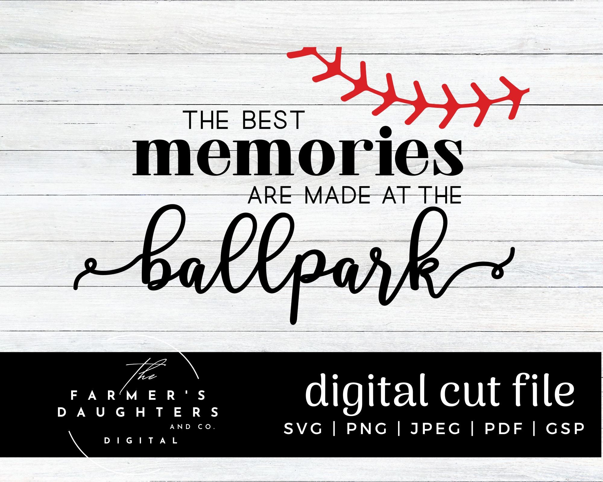 Memories Are Made at the Ballpark Svg, Sports Mom Svg, Baseball Lover ...