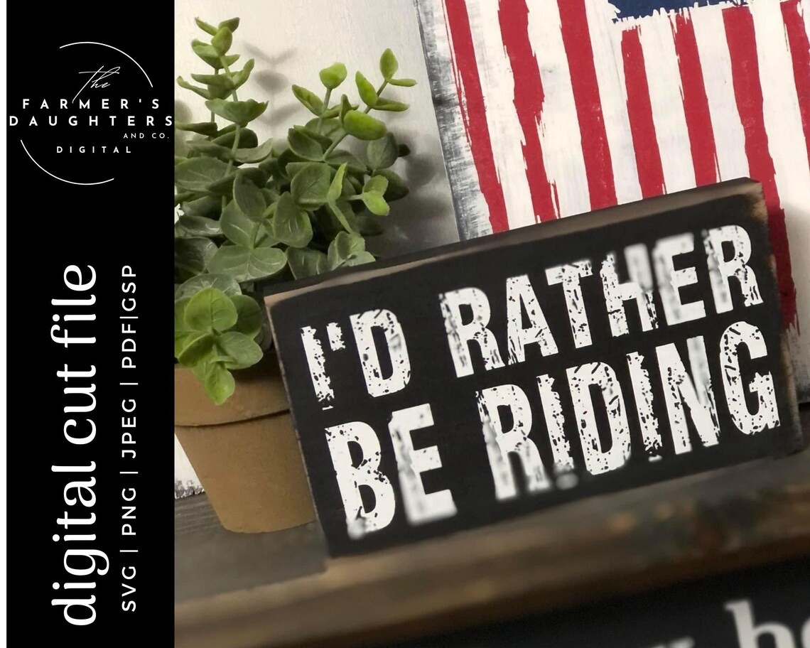 I'd Rather Be Riding SVG horse SVG horseback Riding Svg - Etsy