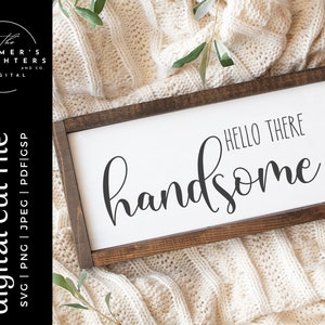 Hello There Handsome, Good Morning Beautiful SVG, Bathroom Sign Svg ...