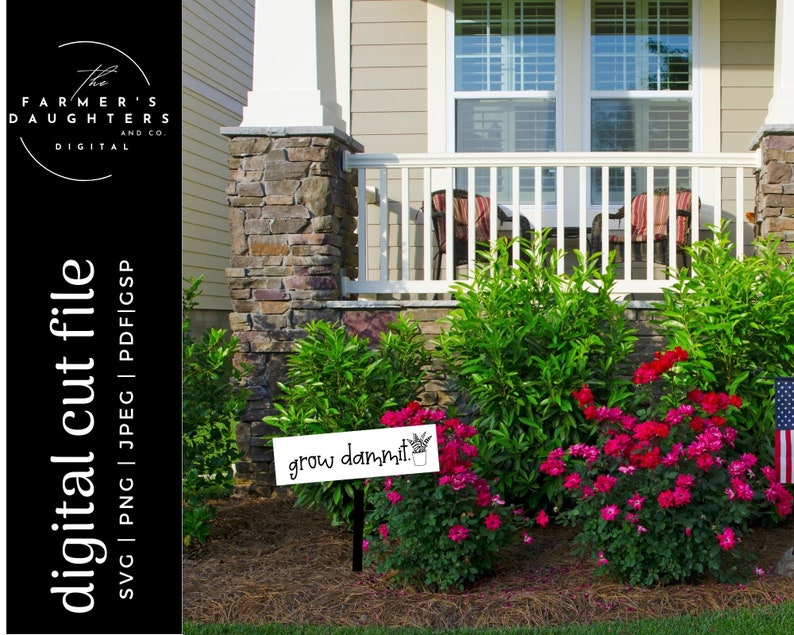 Grow Dammit/darnit SVG gardening Sign SVG Garden Puns Svg - Etsy