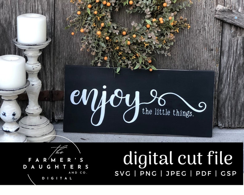 Enjoy the Little Things SVG enjoy Life Svginspirational SVG - Etsy