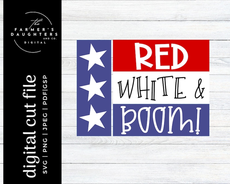 Red White and Boom Svg, Americana SVG PNG PDF, 4th of July Svg ...