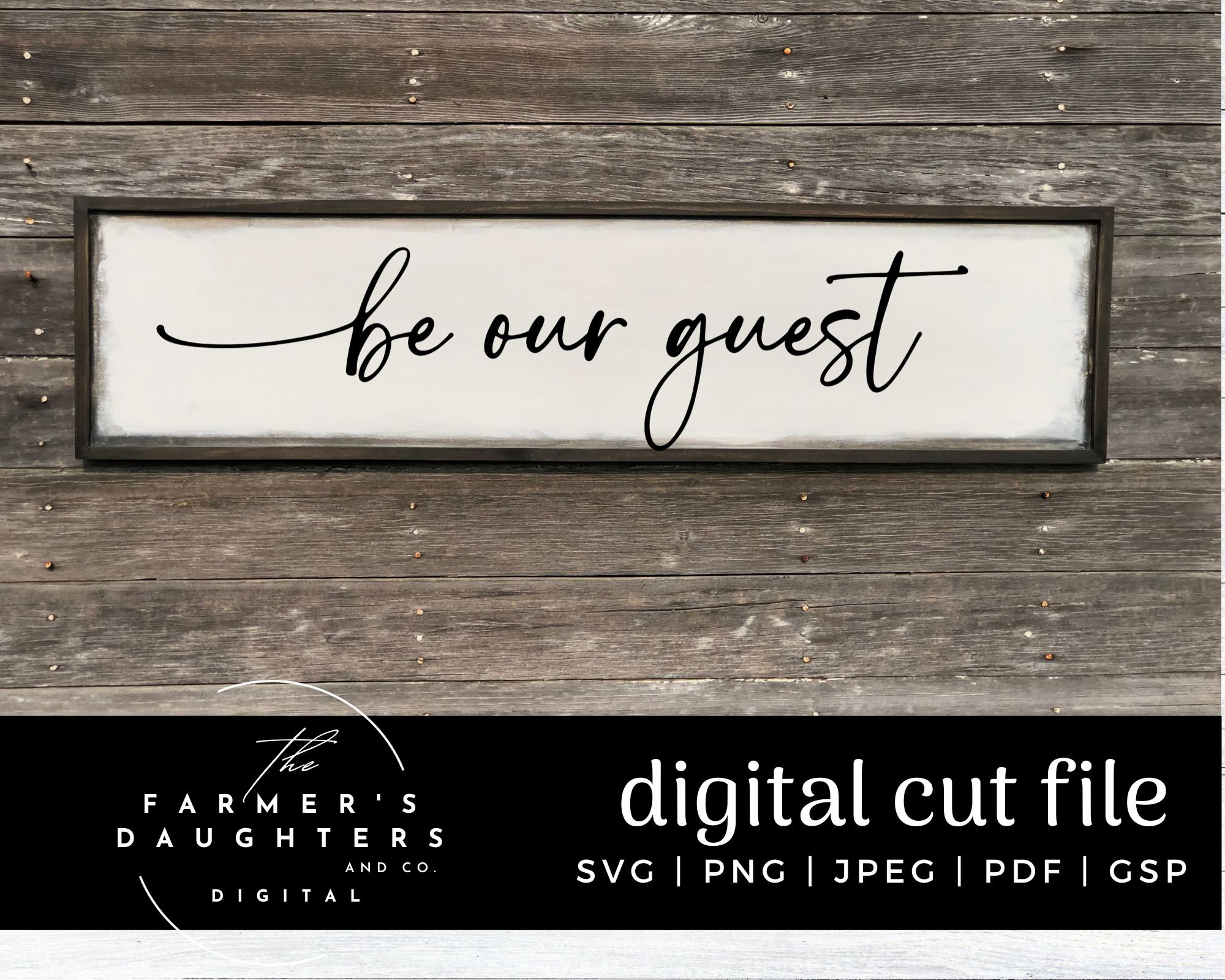 Be Our Guest SVG, Family Svg, Family Quote Svg, Home Svg, Welcome a ...