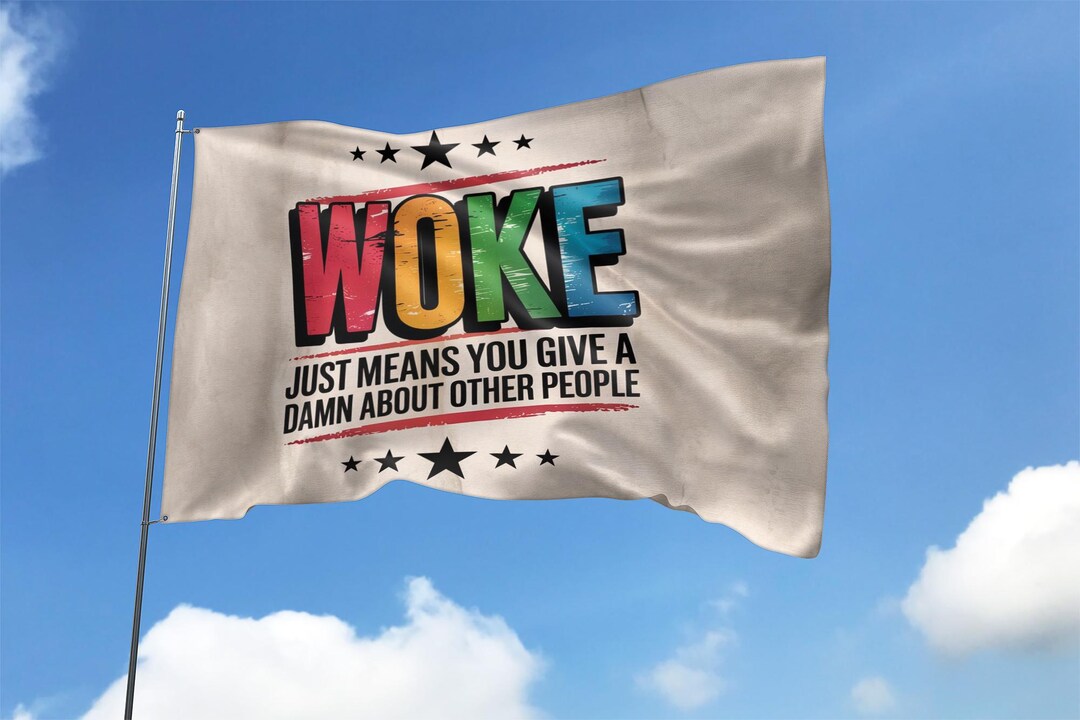 Woke Flag, Woke is Not an Insult Flag, US Election Flag, Social Justice ...