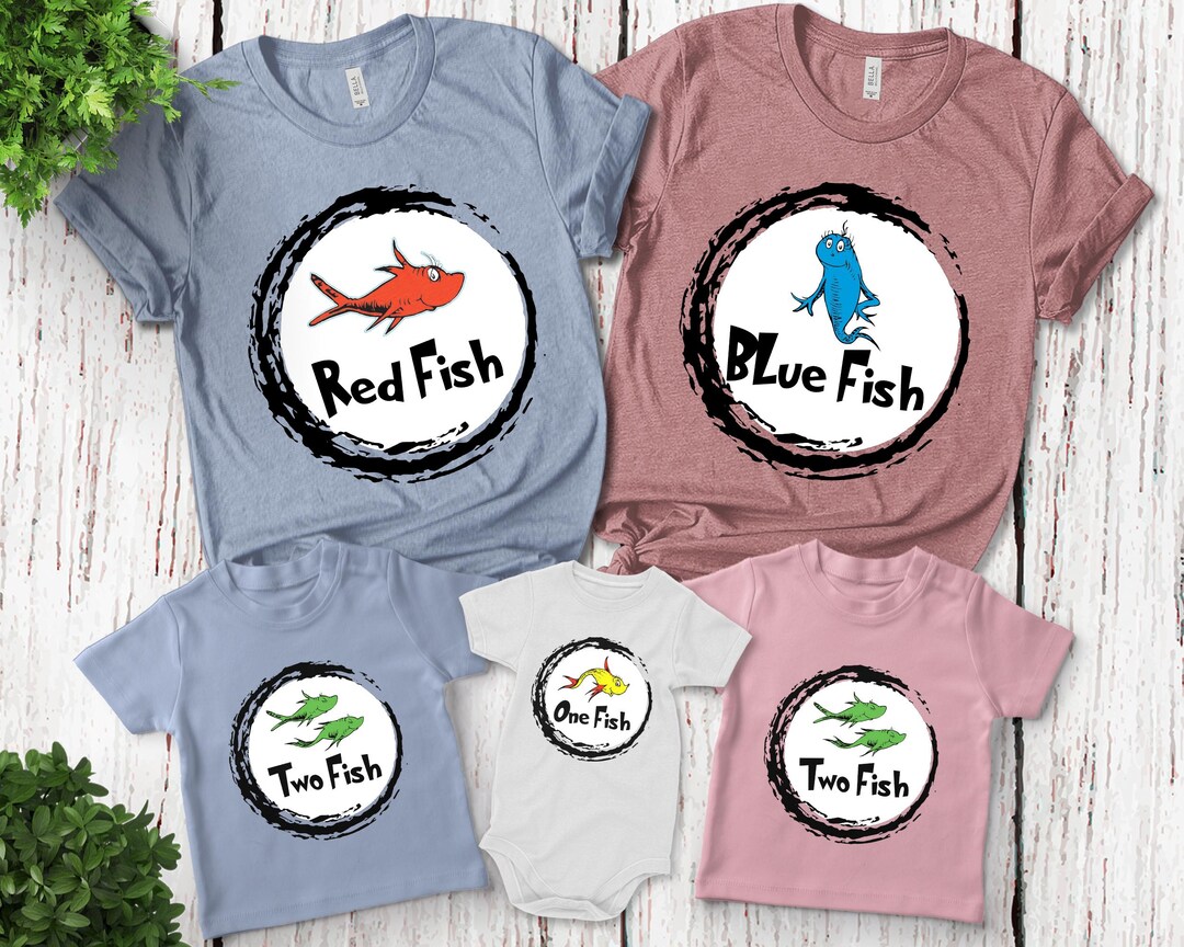One Fish Two Fish Red Fish Blue Fish Shirt, Teacher Daycare Matching ...