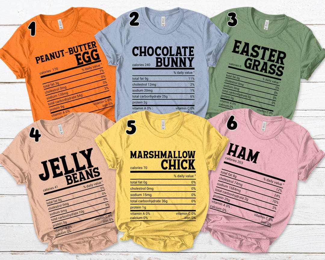 Easter Nutrition Facts Shirt, Family Easter Group Shirts, Easter Food ...